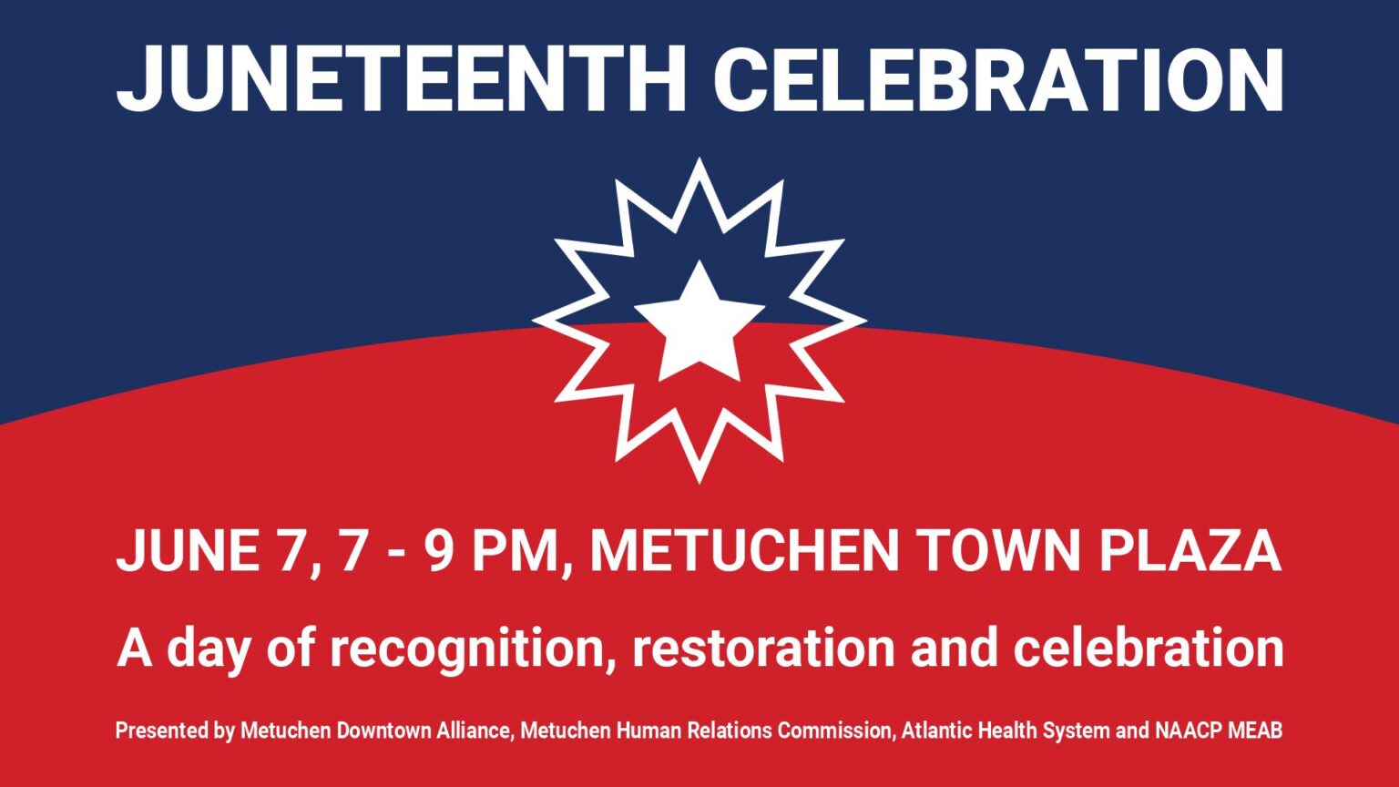 Juneteenth Celebration 2025 – Downtown Metuchen